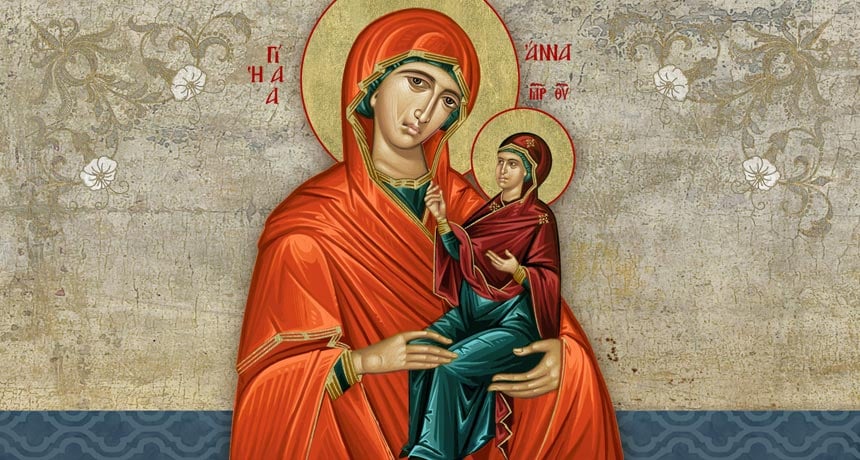 Η Αγία Άννα και η παρρησία των αγίων - Triklopodia